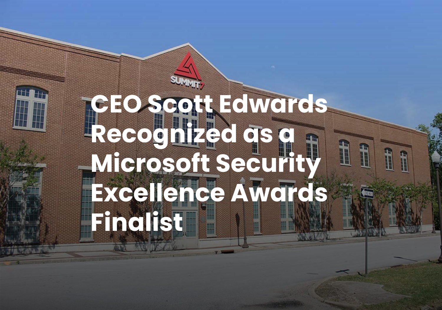 CEO Scott Edwards Recognized as a Microsoft Security Excellence Awards Finalist
